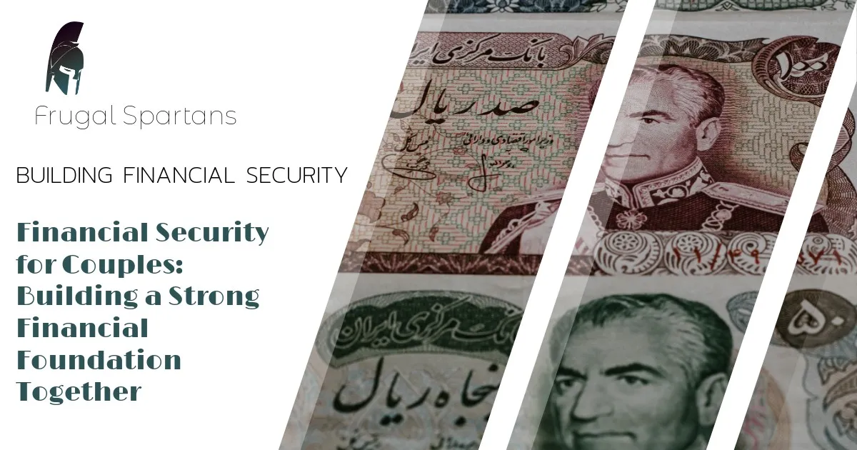 Financial Security for Couples: Building a Strong Financial Foundation ...