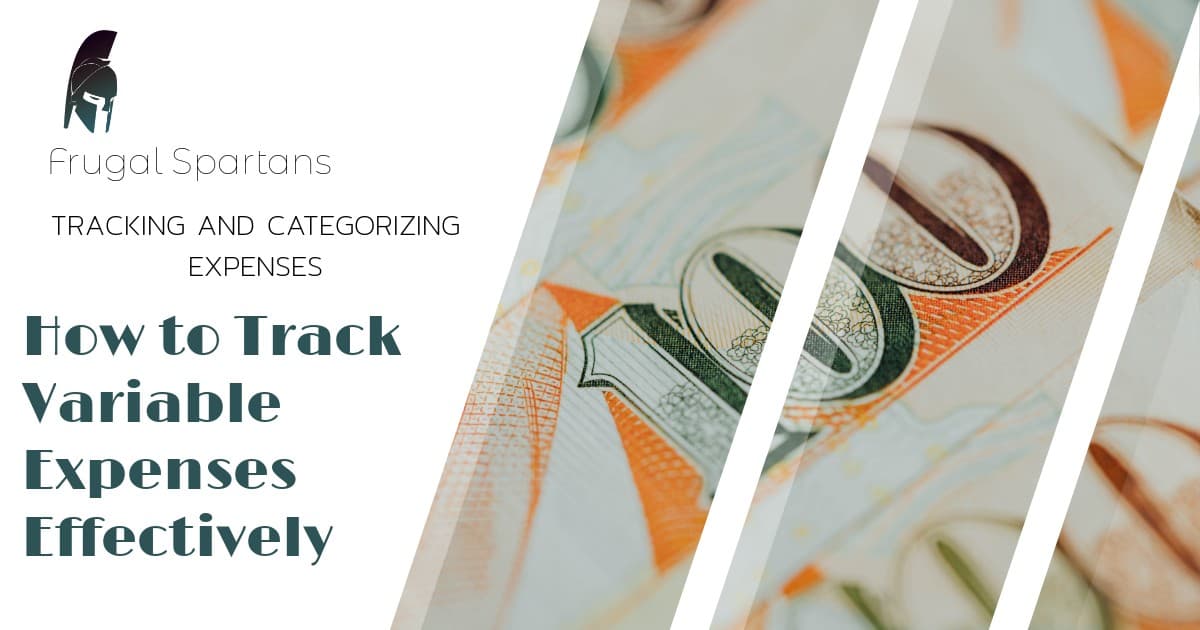 Tracking and Categorizing Expenses - Frugal Spartans